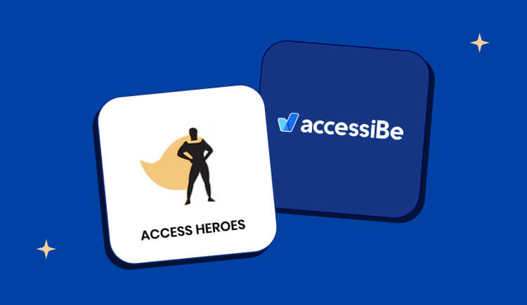 How Access Heroes is Making an Impact with accessiBe - accessiBe