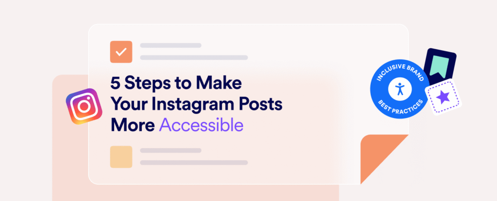 5 Steps for more accessible Instagram posts - accessiBe